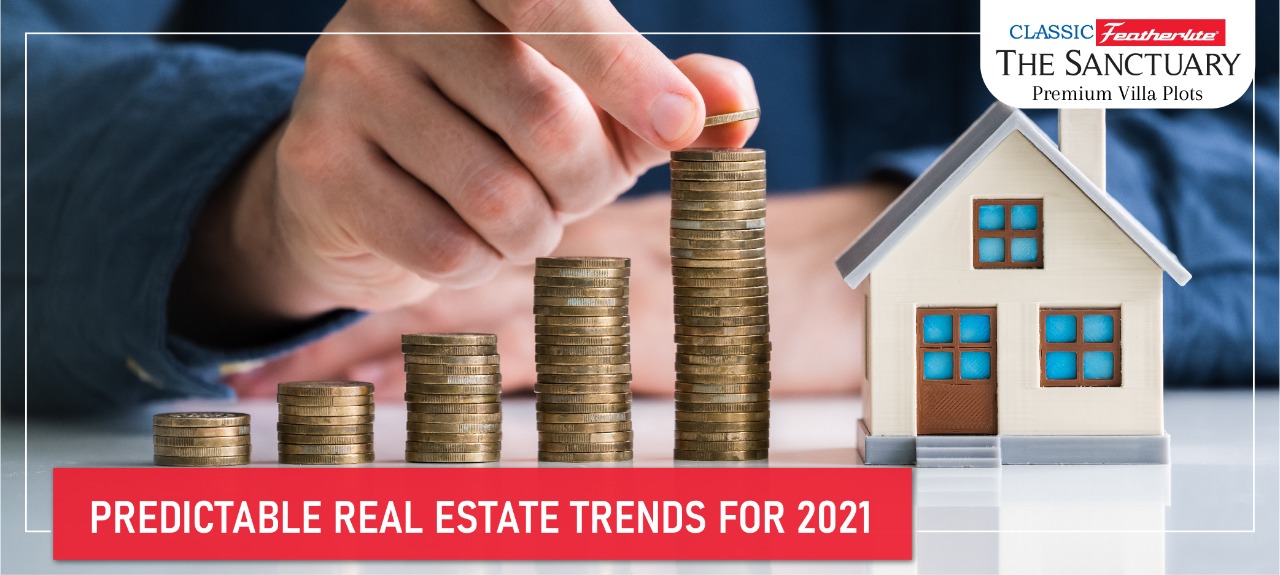 PREDICTABLE REAL ESTATE TRENDS FOR 2021 - Classicventures Blog